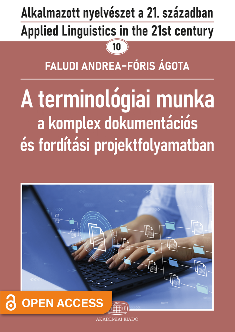 A terminológiai munka a komplex dokumentációs és fordítási ...