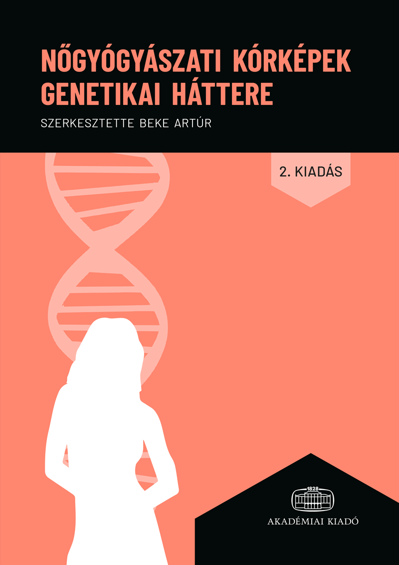 Nőgyógyászati kórképek genetikai háttere - FSH-receptor defectus - MeRSZ