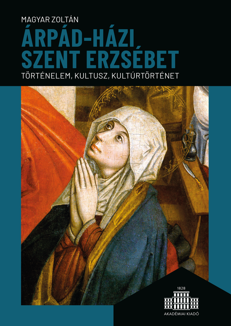 Árpád-házi Szent Erzsébet - Magyar Zoltán - MeRSZ