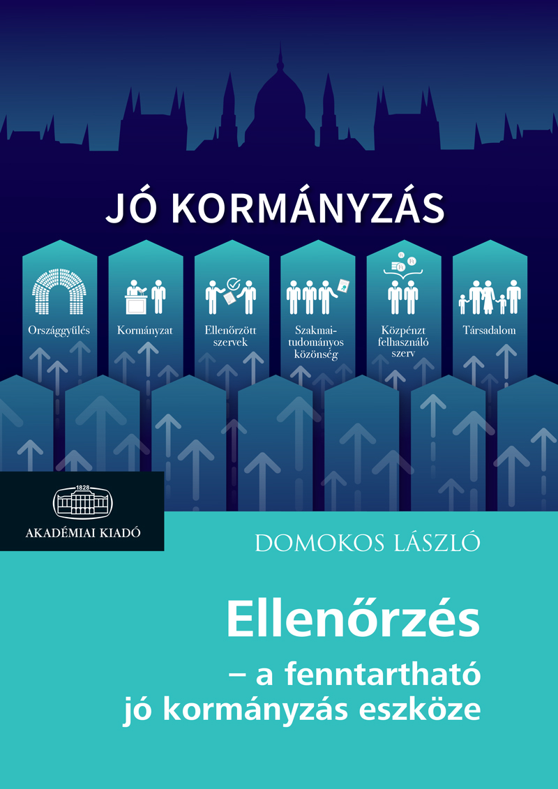 Ellenőrzés - a fenntartható jó kormányzás eszköze - Domokos László - MeRSZ