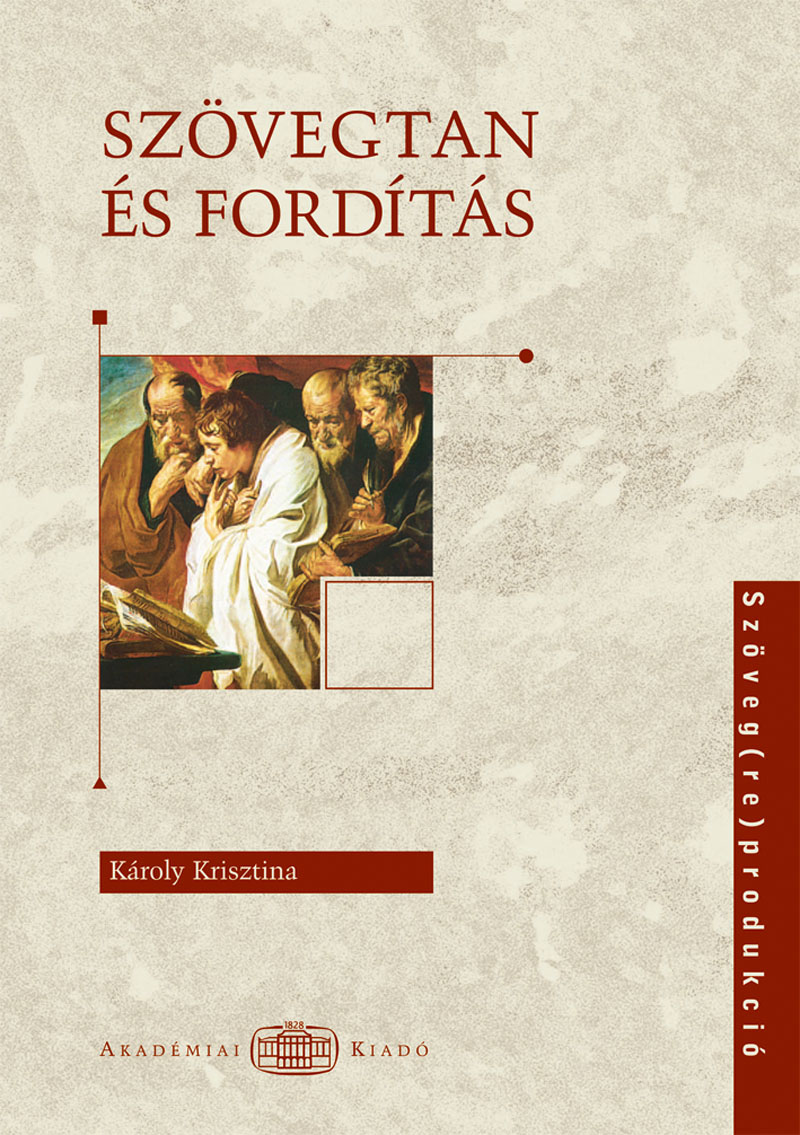 Szövegtan és fordítás - Károly Krisztina - MeRSZ